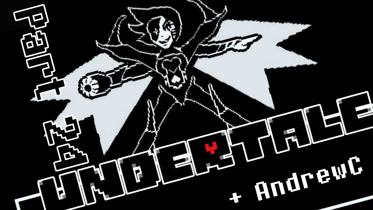 Power of -Determination- - UNDERTALE Part 24 (Blind w/ AndrewC) - YouTube