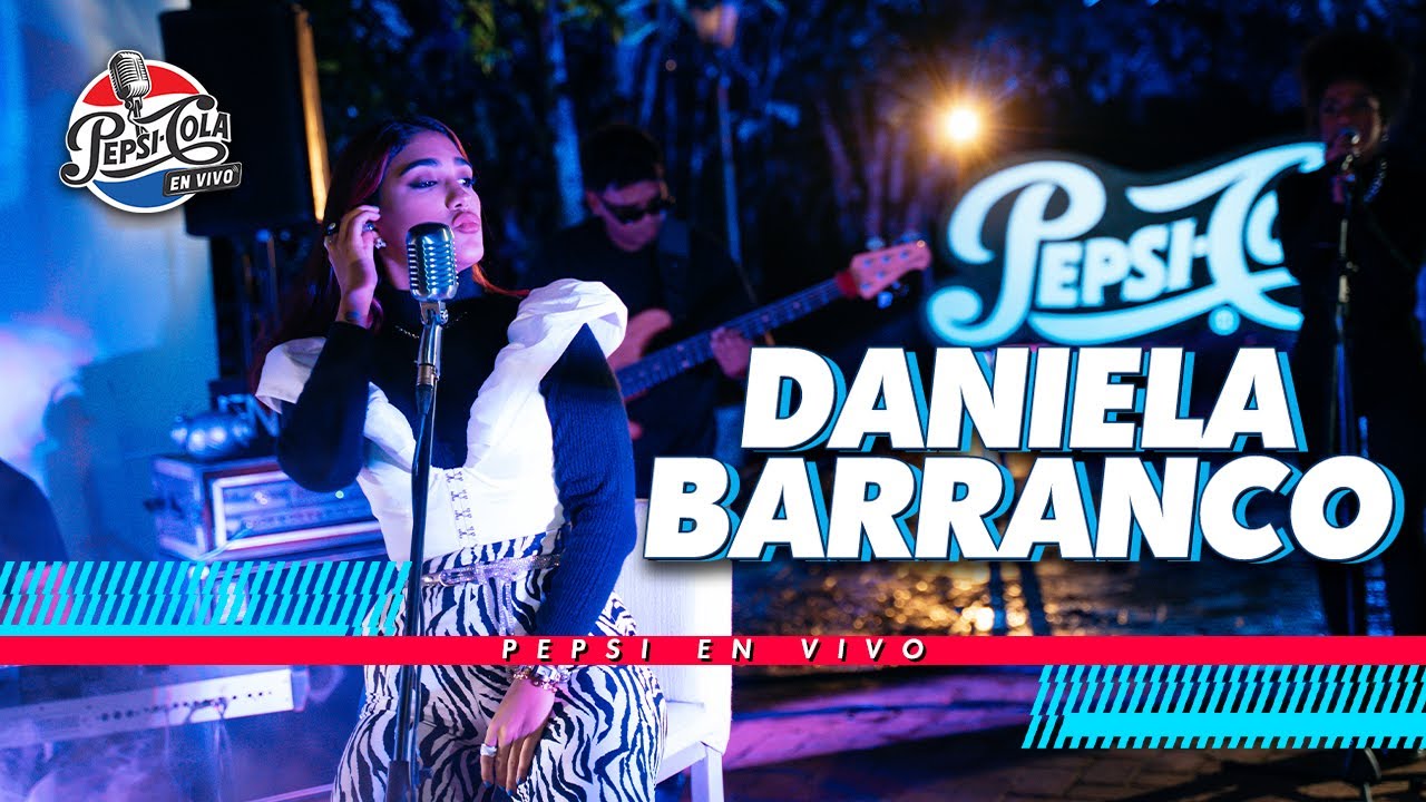 Dani Barranco I Pepsi en vivo - YouTube