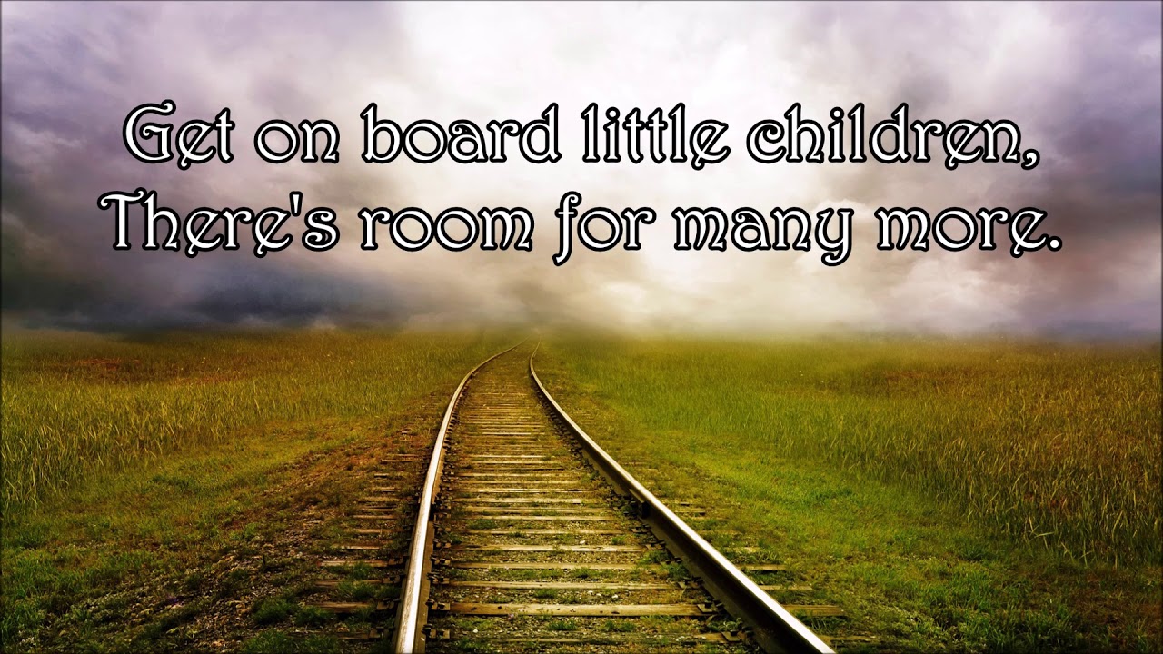 The Gospel Train (Get on Board, Little Children) - YouTube