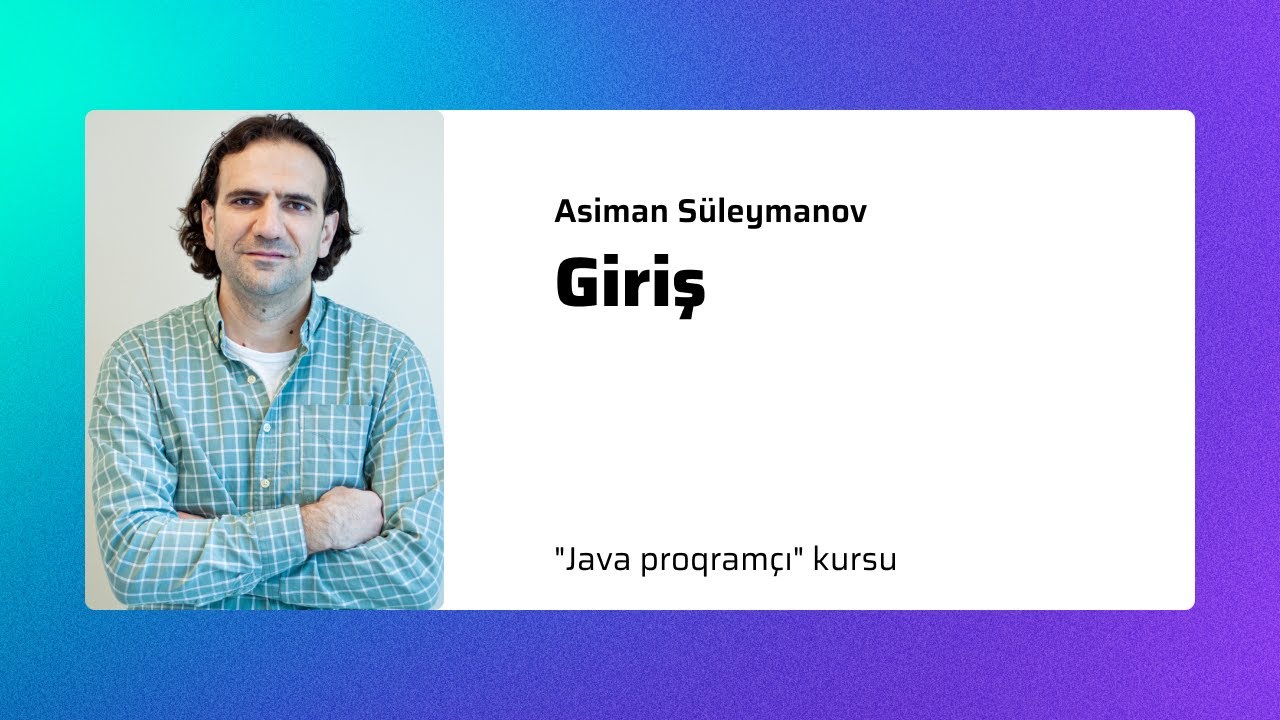 Yeni başlayanlar üçün Java Proqramlaşdırma dərsləri. Dərs 1.2. Giriş ...
