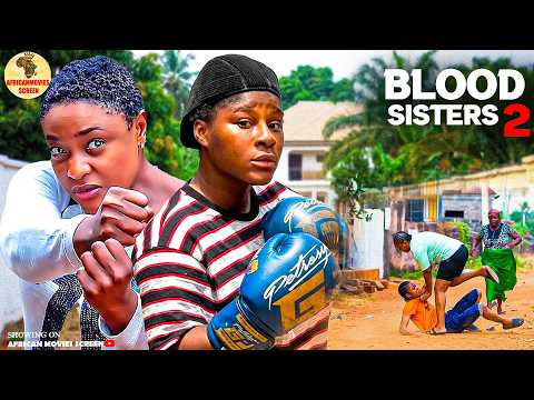 BLOOD SISTERS - DESTINY ETIKO, LIZZY GOLD - Nigerian Movies 2026 Latest Full Movies