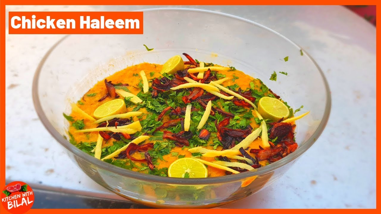 Chicken Haleem Recipe By Kitchen With BILAL - YouTube