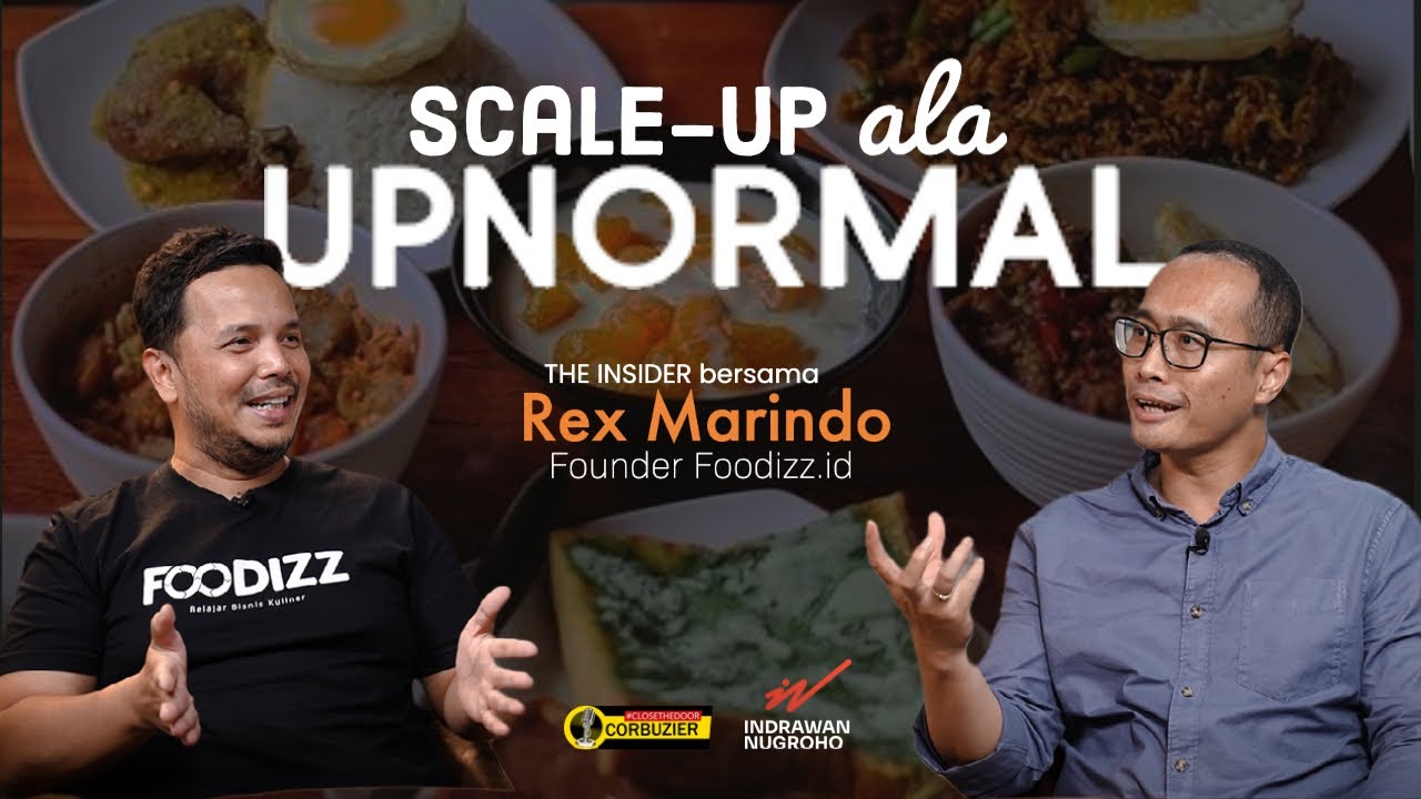 Founder Warunk Upnormal Buka Rahasia Sukses Scale-Up Bisnis Kuliner ...