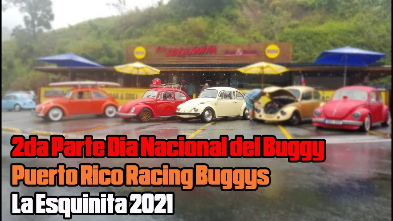 2da Parte Dia Nacional del Buggy Puerto Rico Racing Buggys La Esquinita ...