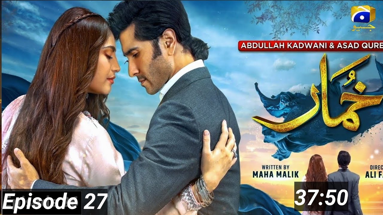 Khumar Episode 27 promo || Khumar Episode 27 Teaser || Khumar drama 27 Reviews - YouTube