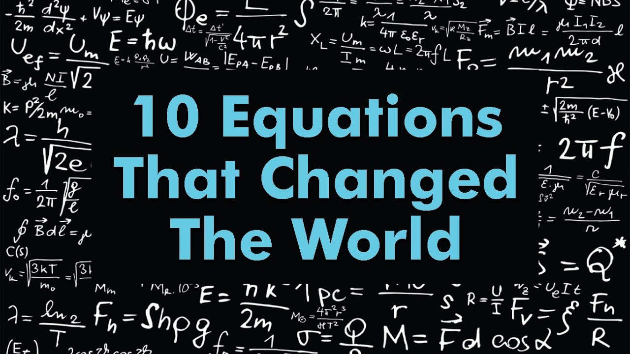 10 Equations That Changed The World - YouTube