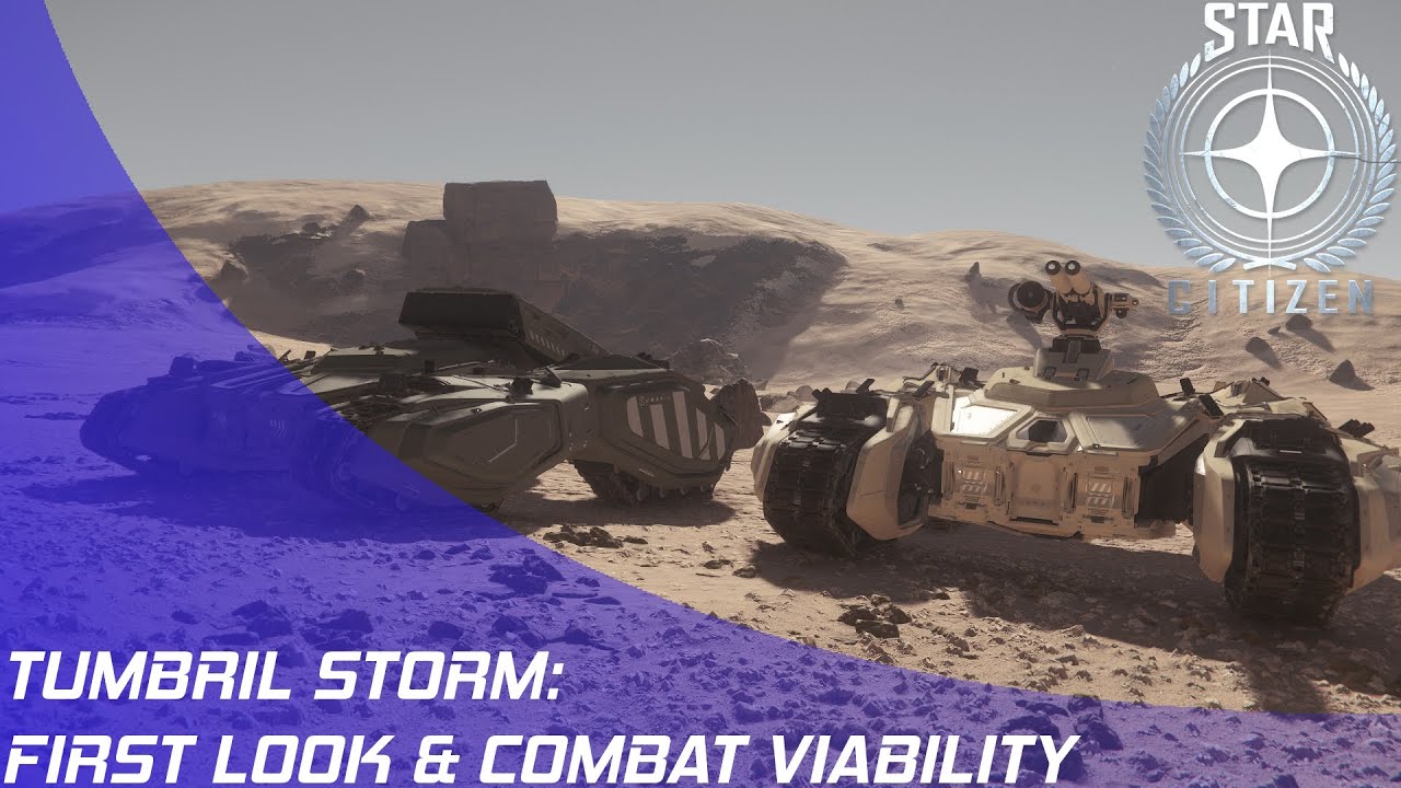 Star Citizen: Tumbril Storm First Look & Viability Review - YouTube