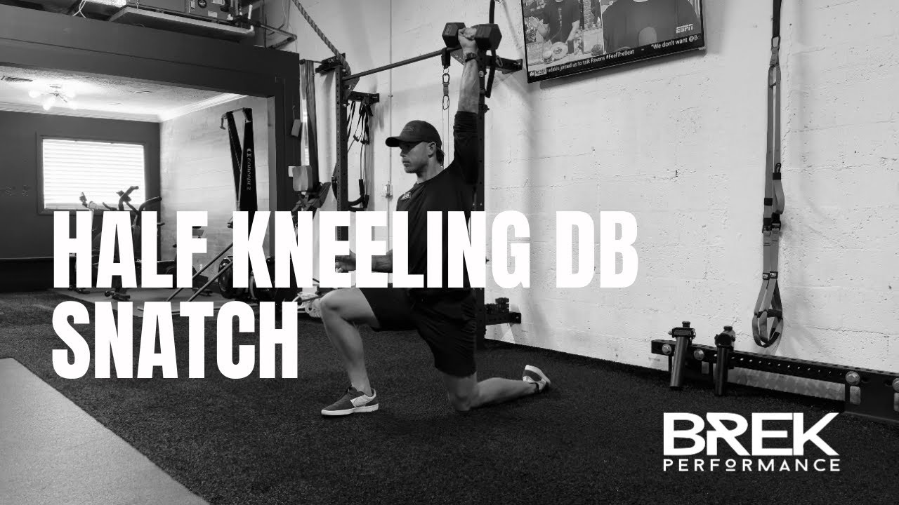 Half Kneeling DB Snatch - YouTube
