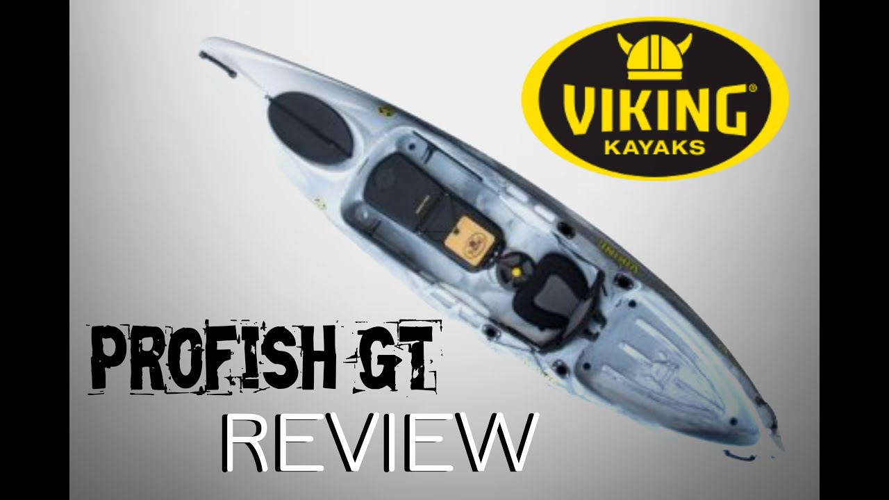 Viking ProFish GT Kayak Review - YouTube