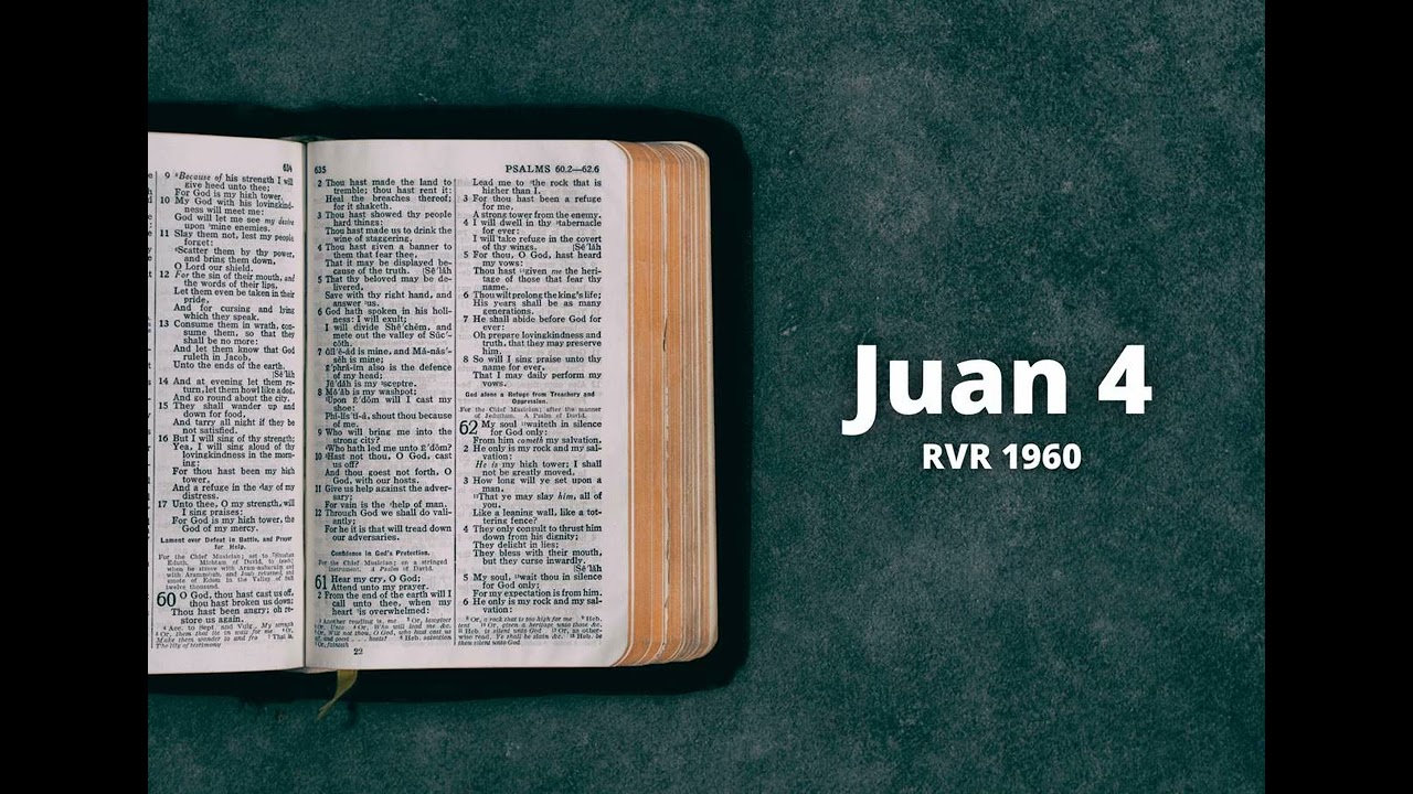 Juan 4 Reina Valera 1960 Biblia En Audio YouTube Music Juan 4 Reina Valera 1960 Biblia En Audio YouTube Music