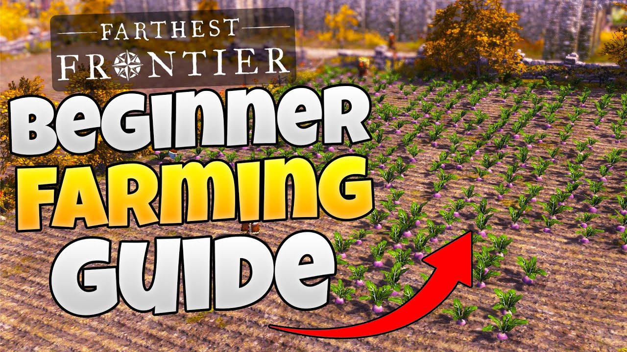 The Best Beginner Farming Guide in Farthest Frontier - YouTube