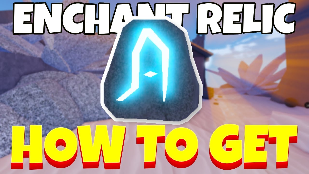 Where to Buy Enchant Relics In Fisch Roblox | How To Get Enchant Relic ...