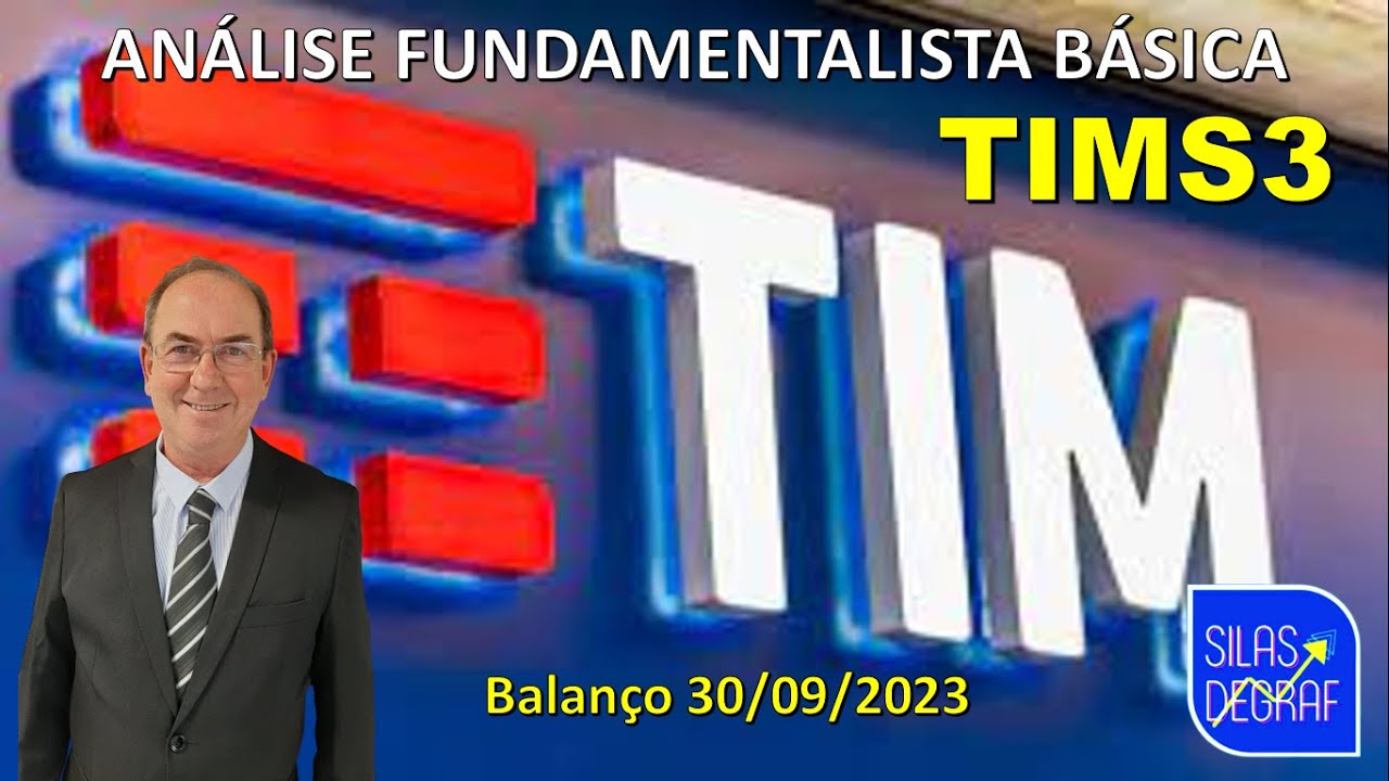 TIMS3 - TIM PARTICIPAÇÕES S/A. ANÁLISE FUNDAMENTALISTA BÁSICA. PROF ...