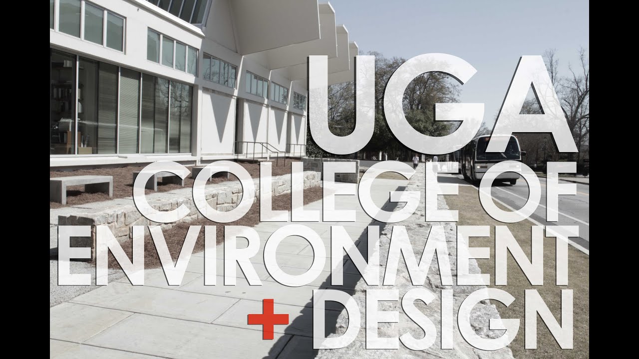 UGA College of Environment & Design - YouTube