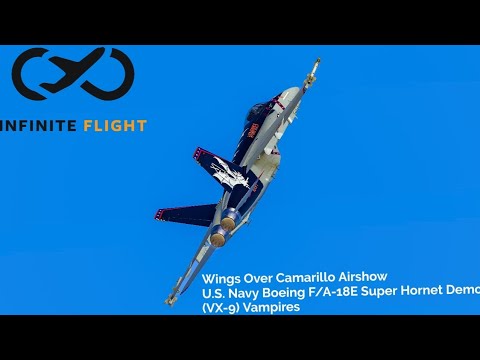 Infinite Flight | Wings Over Camarillo Airshow | U.S. Navy F/A-18E ...