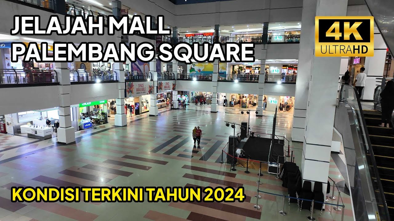 Suasana Mall Palembang Square dan PSX Terkini Tahun 2024, Begini ...