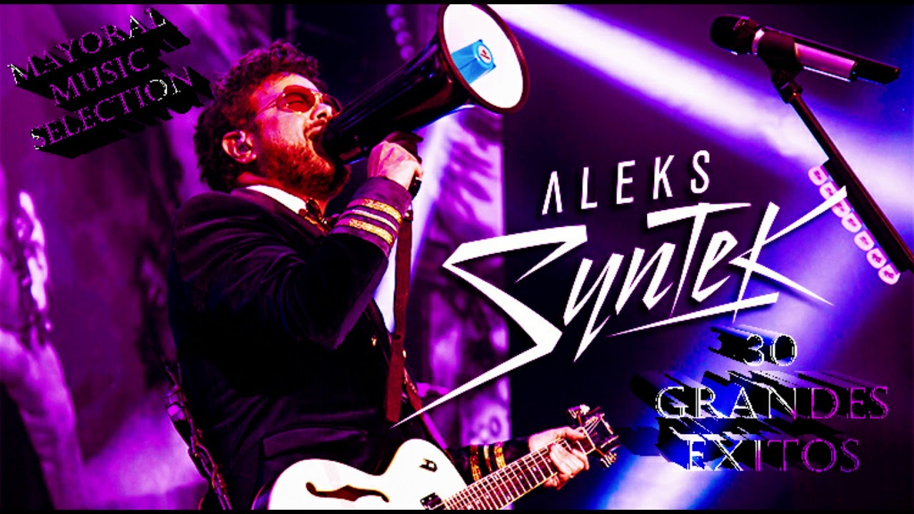 Aleks Syntek 30 Grandes Exitos|Aleks Syntek Mix|Aleks Syntek Lo Mejor ...