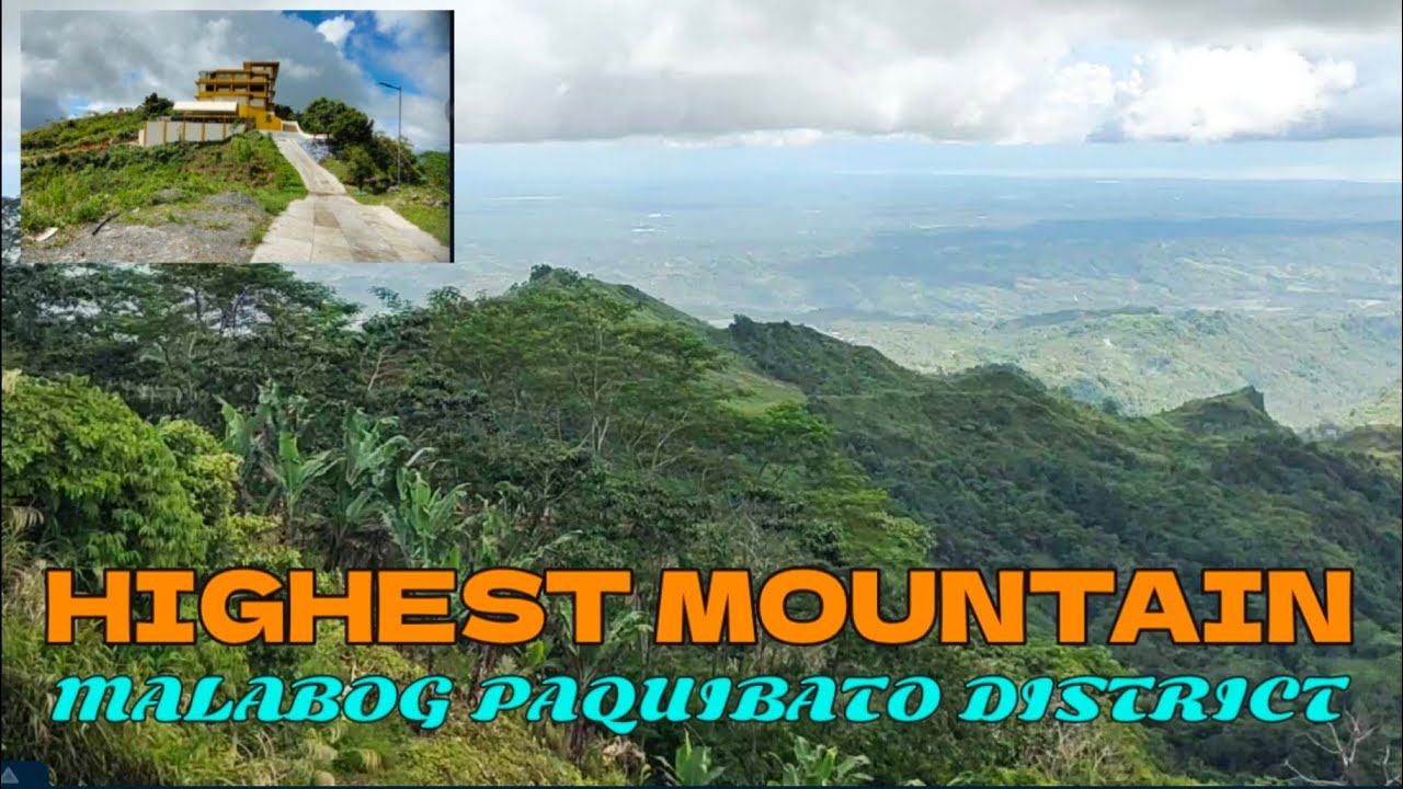 HIGHEST MOUNTAIN in malabog paquibato district - YouTube