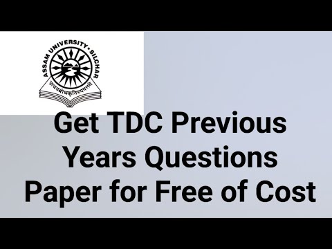 Assam University Silchar|| Get TDC Previous Years Questions Paper for ...