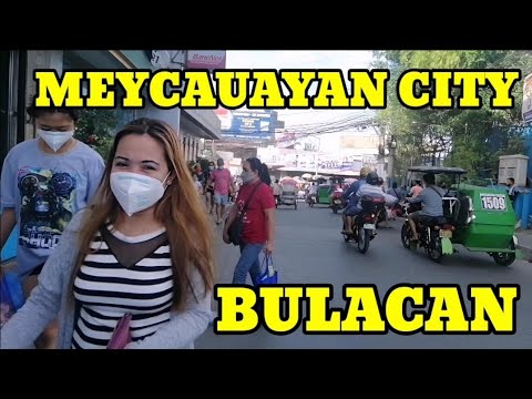 WALK AT MEYCAUAYAN CITY BULACAN | PHILIPPINES - YouTube
