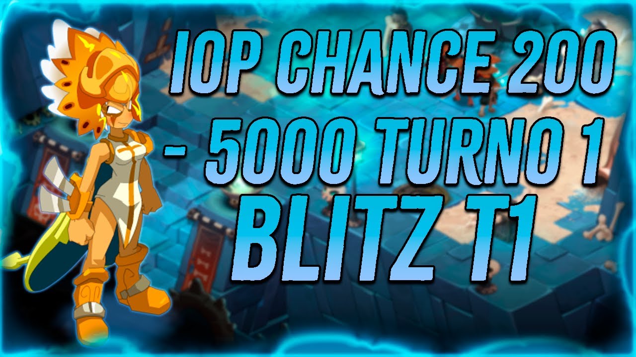 [Dofus] BUILD IOP LVL 200 CHANCE BLITZ TURNO 1 1400 DE CHANCE ! - YouTube