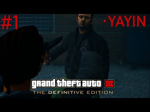 GTA 3 Definitive Edition %100'lÜYORUZ BÖLÜM 1