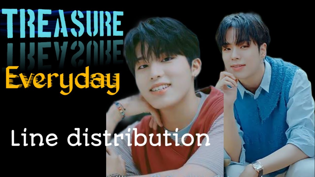 Treasure Series:3 Everyday (OT10) line distribution - YouTube