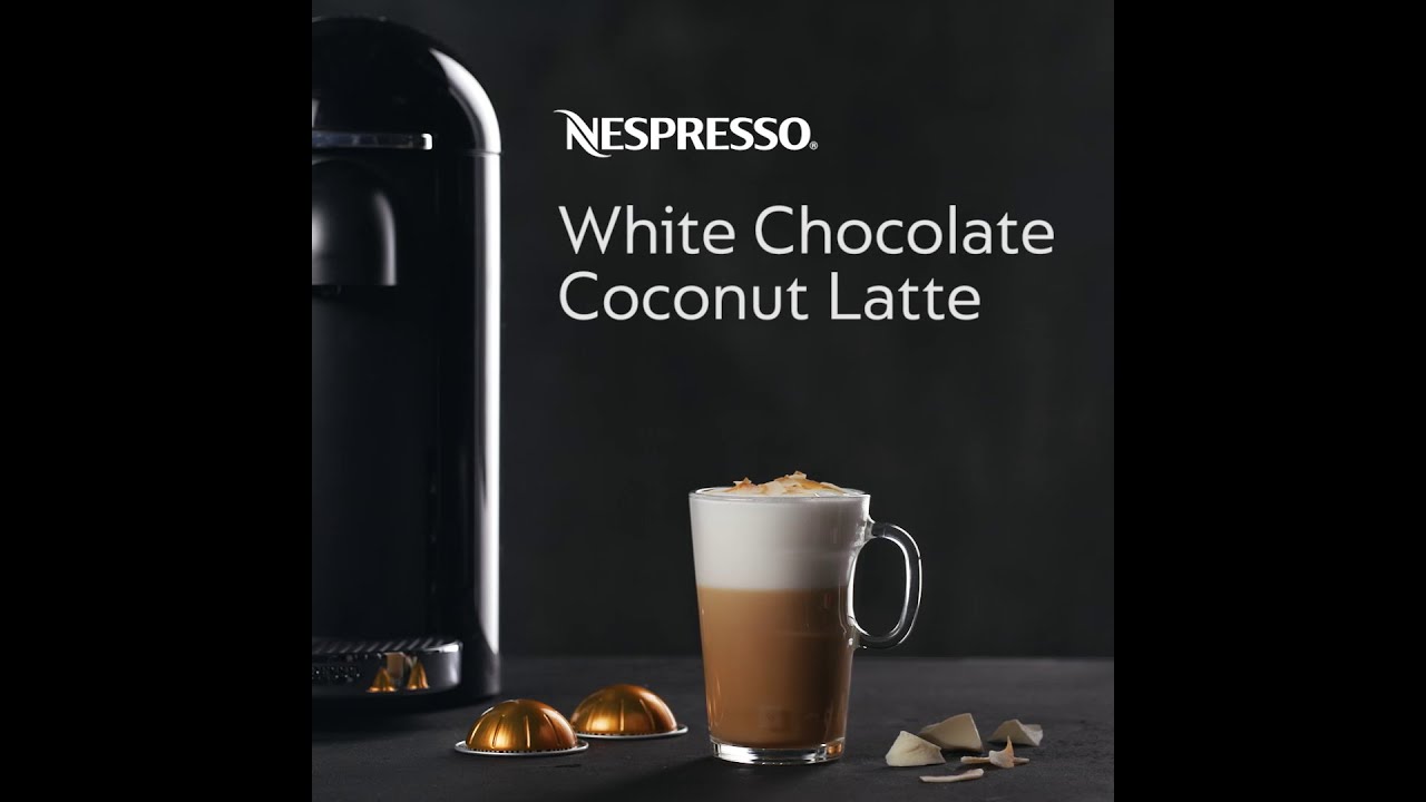 Nespresso White Chocolate Coconut Latte | USA - YouTube