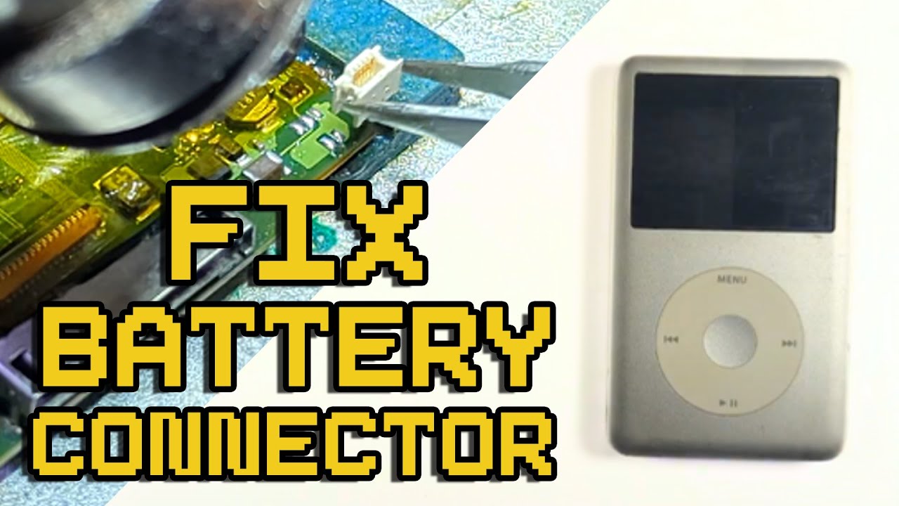 How To Fix a broken Battery Connector on an iPod Classic 5th, 6th and ...