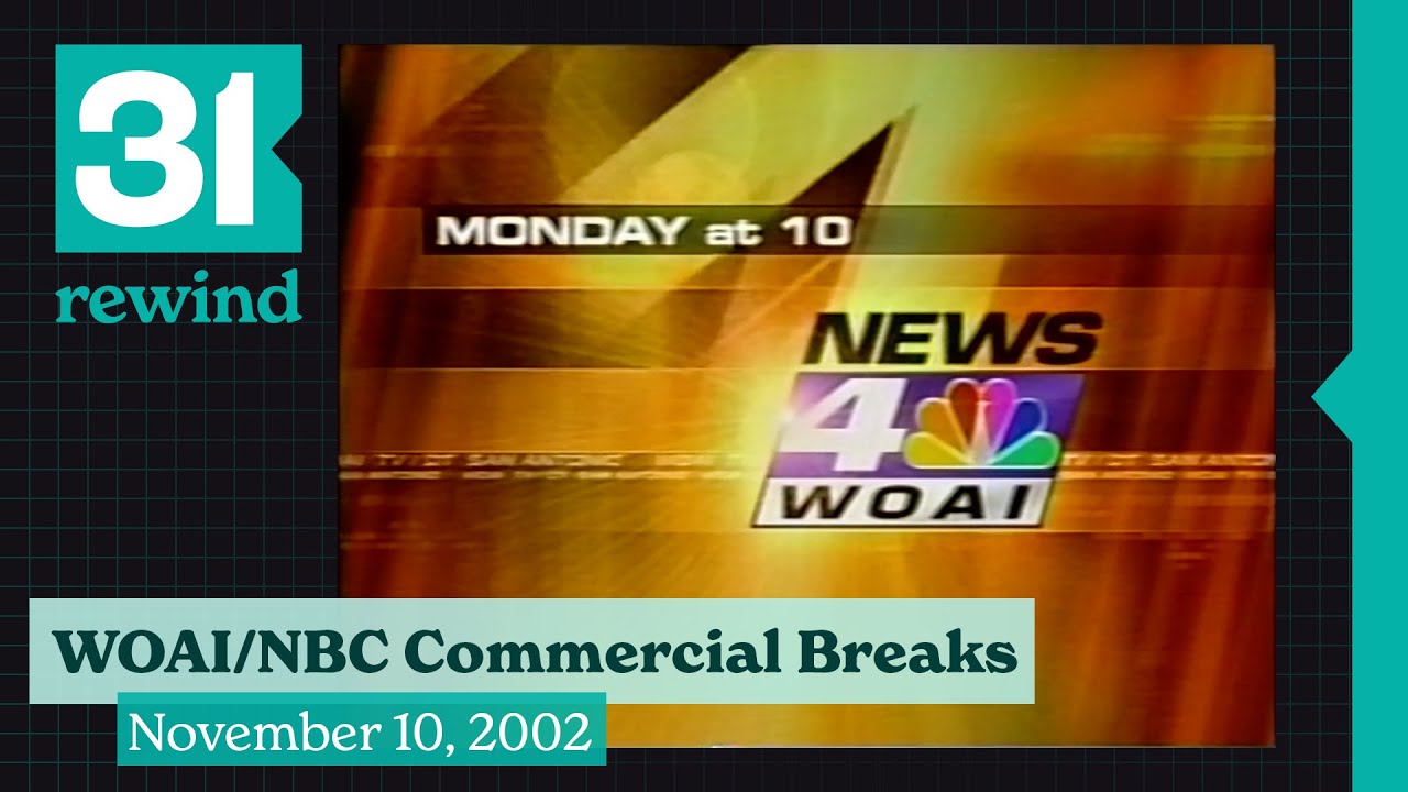 NBC/WOAI Commercial Breaks, 11/10/2002 - YouTube