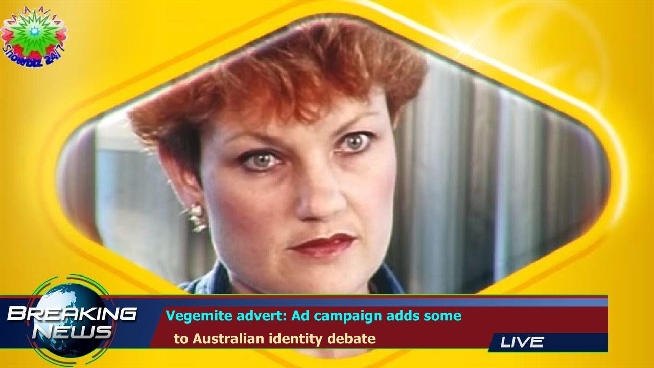 Vegemite advert: Ad campaign adds some to Australian identity debate ...