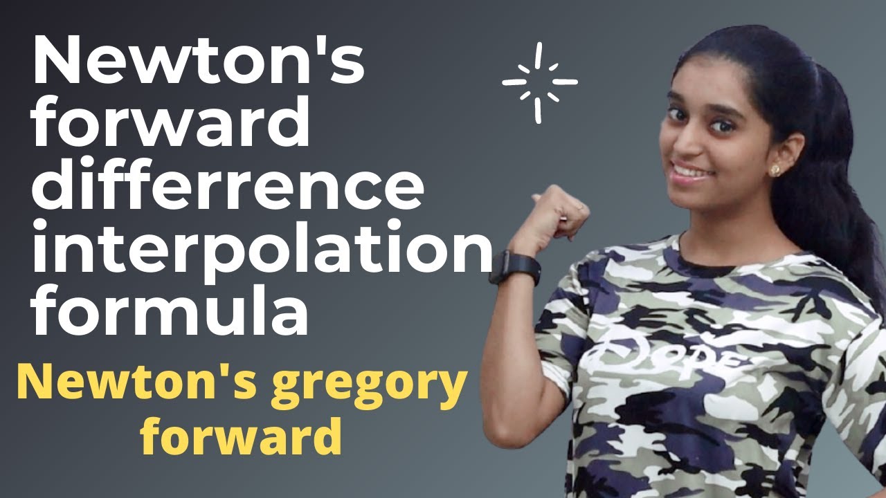 Newton's forward difference interpolation formula | Newtons Gregory ...