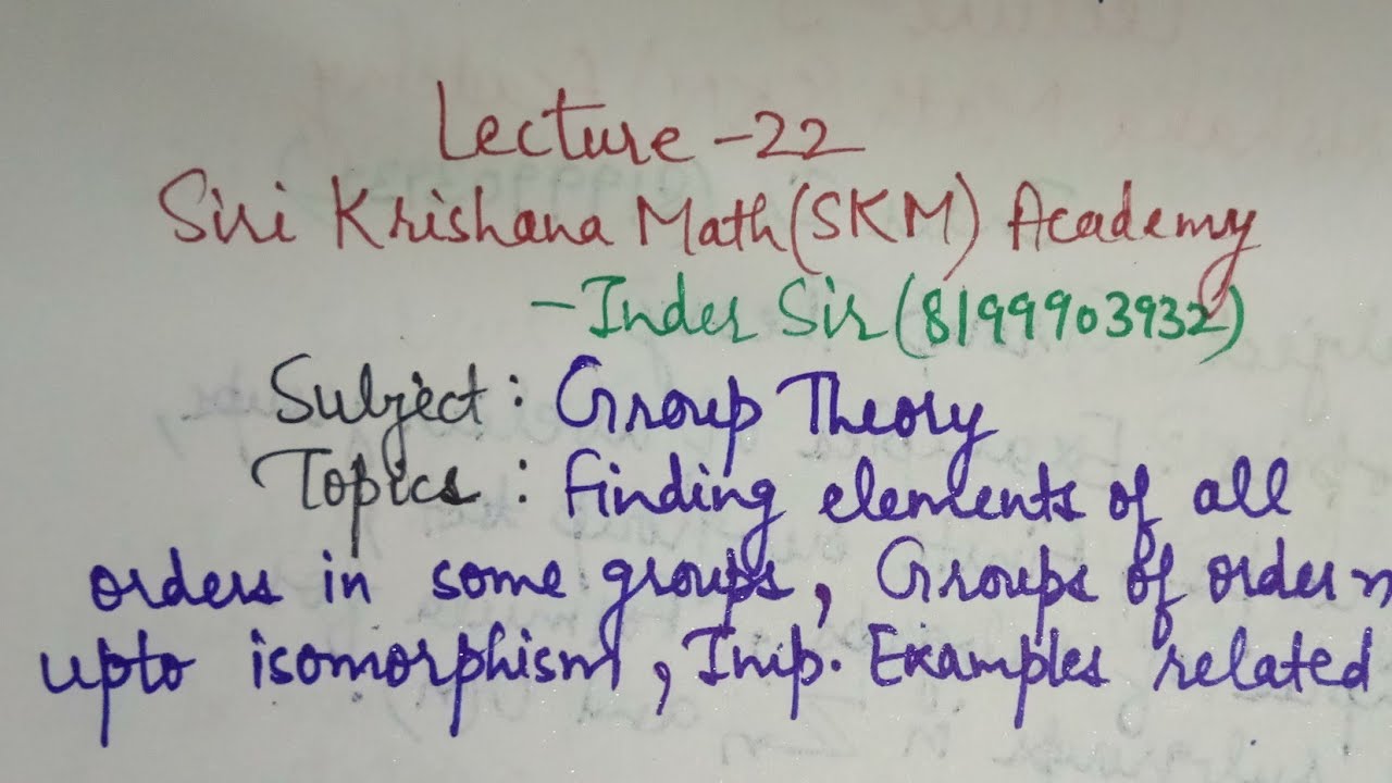 lec-22-group-theory-groups-of-order-n-upto-isomorphism