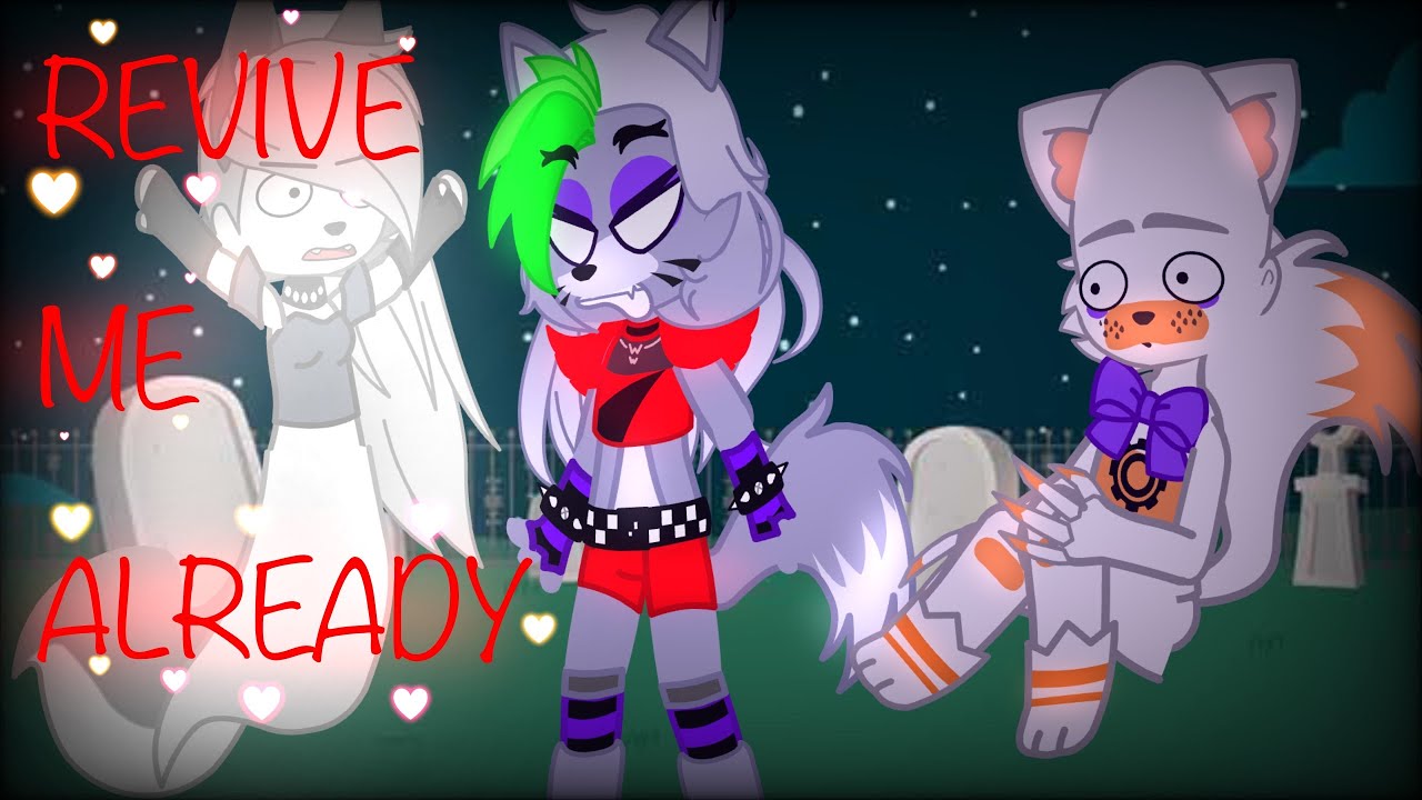 REVIVE ME ALREADY! || Meme Gacha Club - YouTube