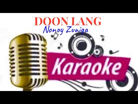 DOON LANG by Nonoy Zuniga (karaoke version) - YouTube Music