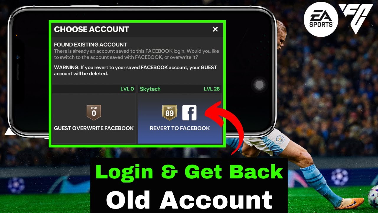 How To Login And Get Your Old Account Back in FC Mobile 24 | Old ...