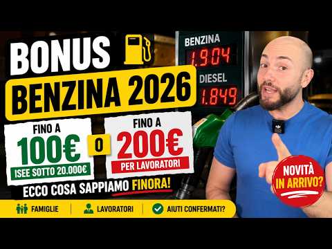 Bonus benzina 2026, in arrivo sconti da 100 e 200 euro per le famiglie ...