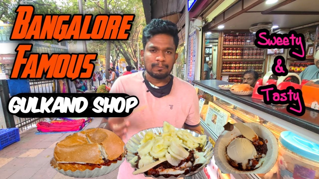 Banglalore Famous | Gulkand Shop | Fresh | Bhagyalakshmi Butter and ...