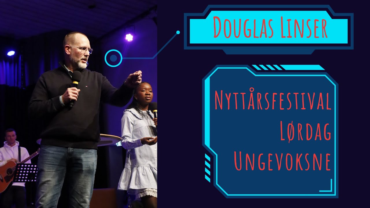 Nyttårsfestival | Ungevoksne | Douglas Linser - YouTube
