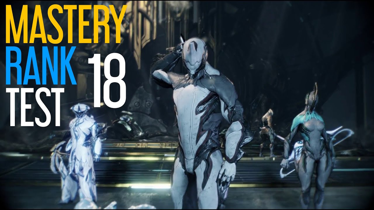 Warframe - Mastery Rank 18 Test [Advanced Defense Test] - YouTube