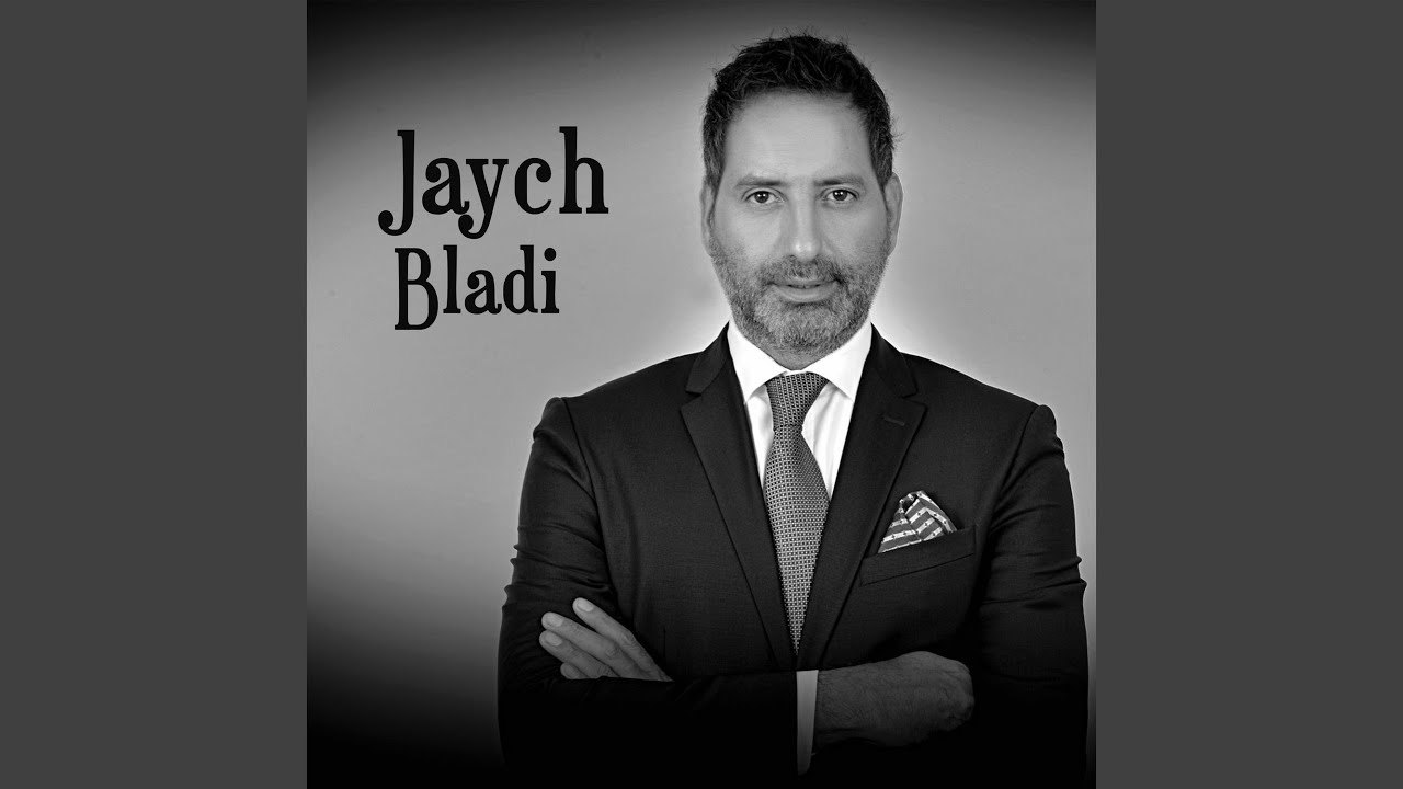 Jaych Bladi - YouTube