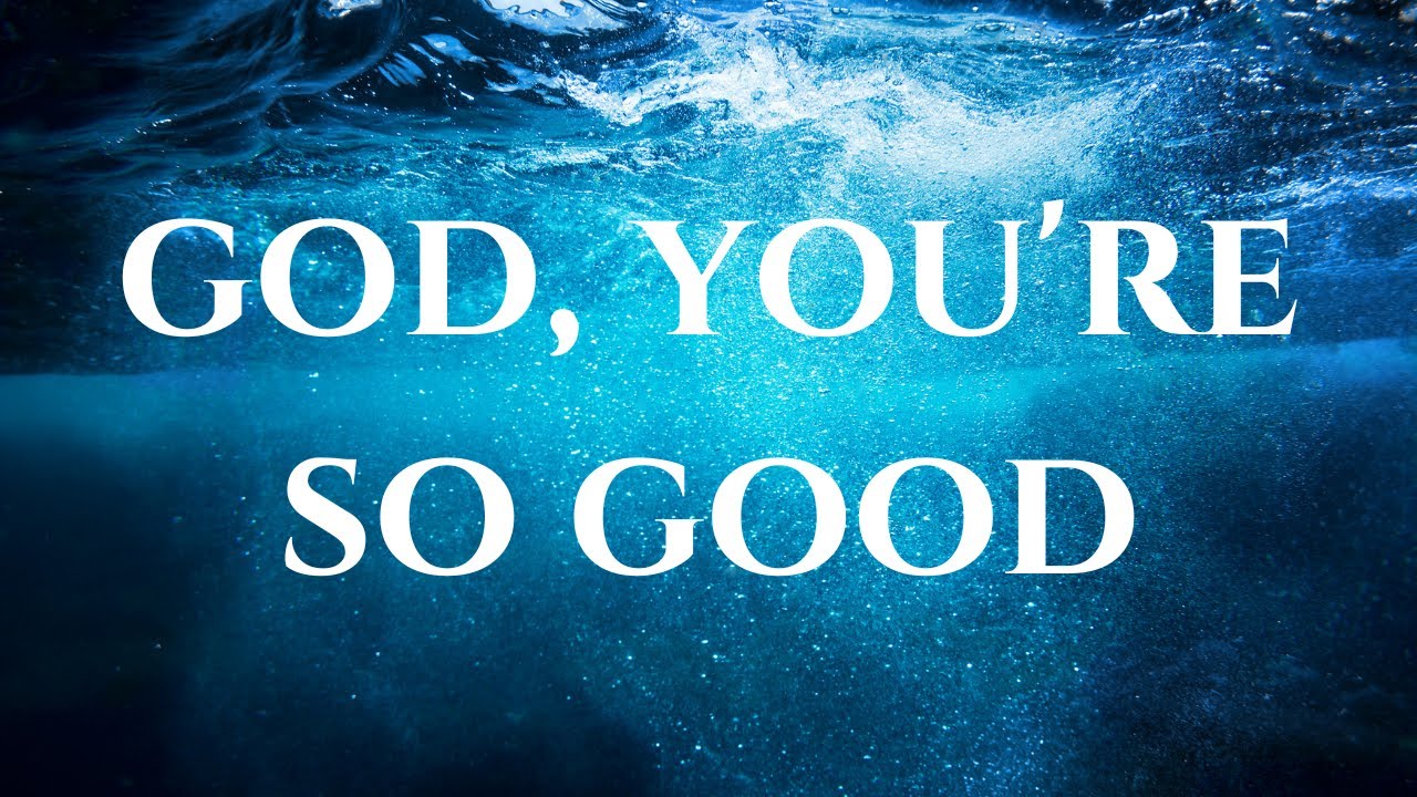 God, You're So Good - Passion - YouTube