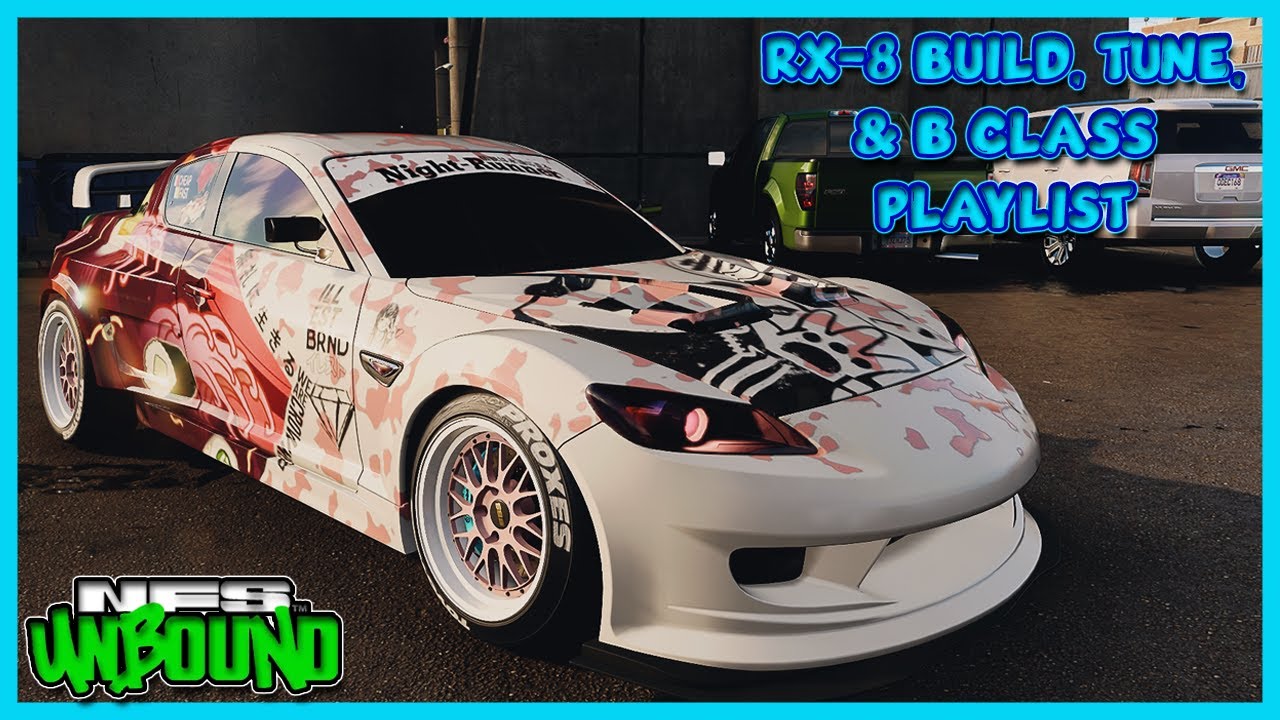 My RX-8 B Class Performance Build and Tune on Need for Speed Unbound ...