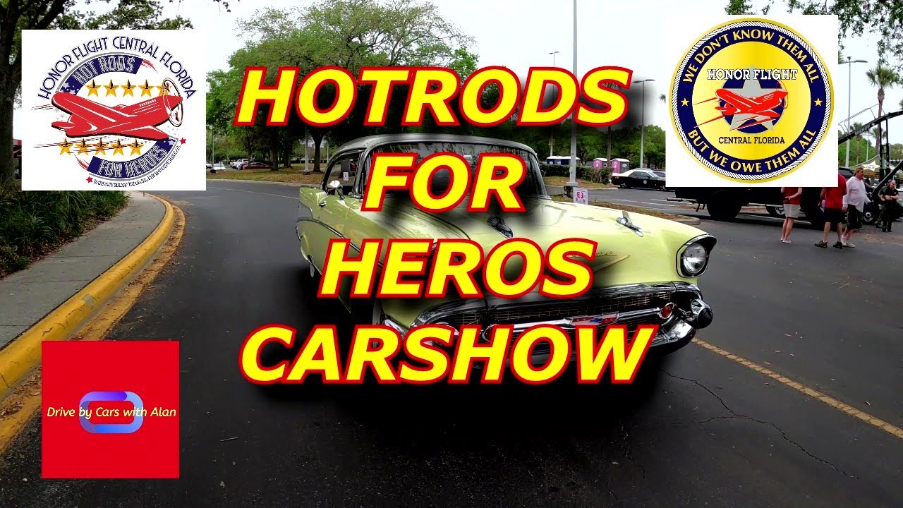 Hotrods for Heroes Honor Flight Car Show of Central Florida. #carshow # ...
