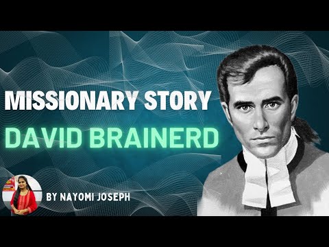 David Brainerd || Missionary Story || Discipleship Class || By Nayomi ...