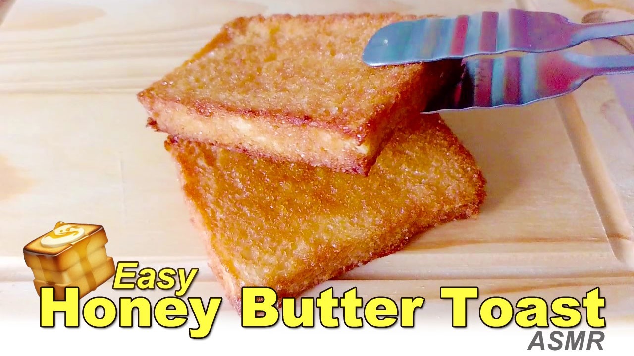 Honey Butter Toast Breakfast Recipe - YouTube