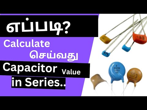 HOW? TO CALCULATE THE CAPACITANCE OF CAPACITOR IN SERIES CONNECTION ...