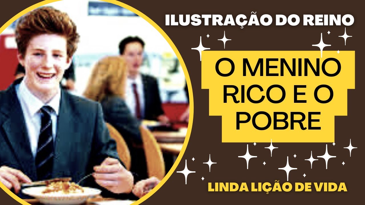 O menino rico e o pobre Ilustração do reino - YouTube