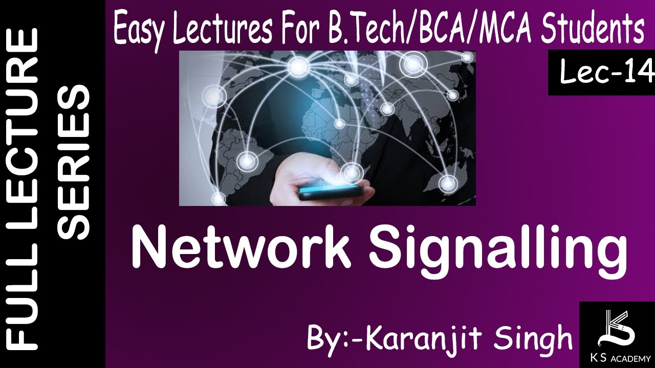 Network Signalling | B tech | Wireless Communication | Lect 14 | IPU ...