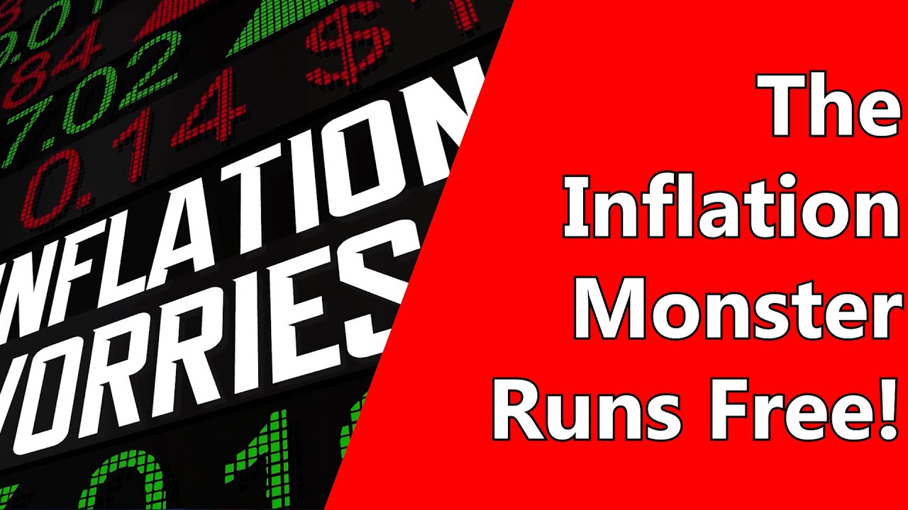The Inflation Monster Runs Free.... - YouTube